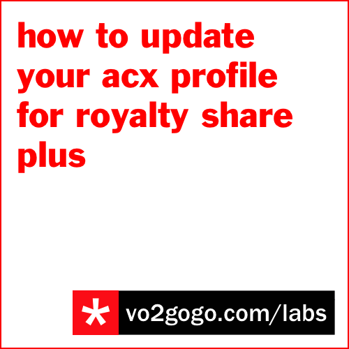 How To Fill Out Your ACX Narrator Profile - vo2gogo.com